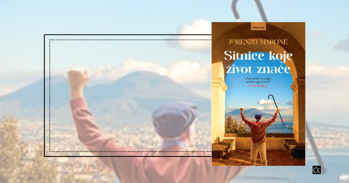 Sitnice koje život znače – Lorenzo Marone