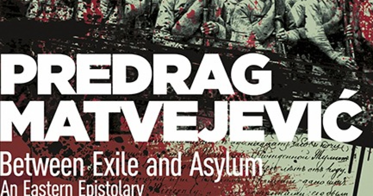 Between Exile and Asylum - An Eastern Eepistolary