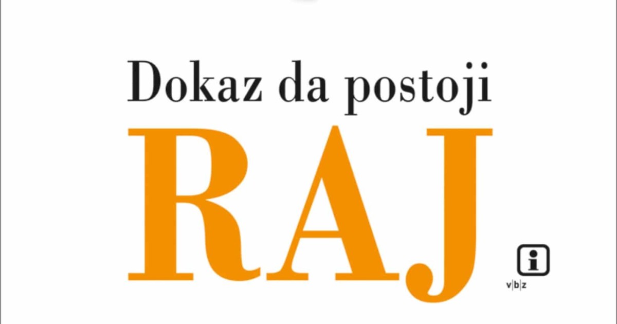 Dokaz da postoji raj