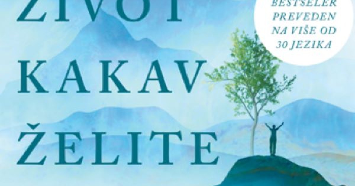Izgradite život kakav želite
