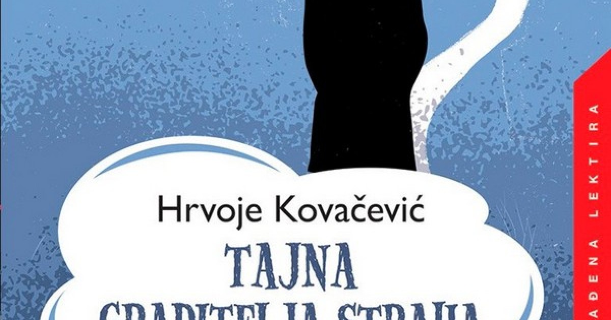 Tajna graditelja straha