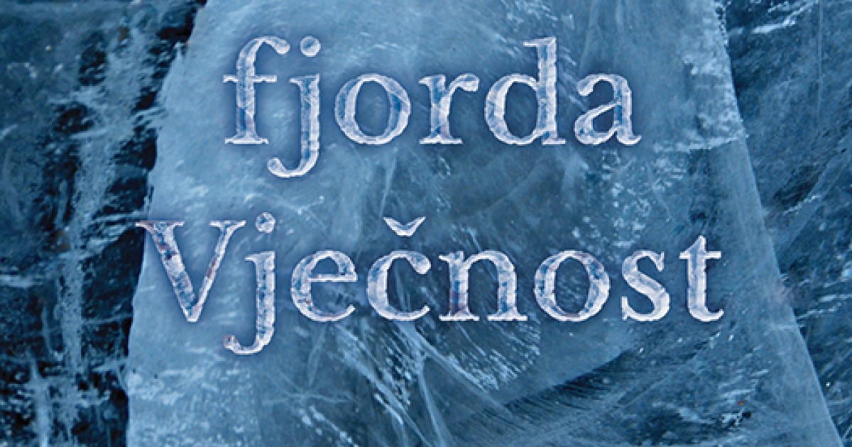 Proroci fjorda Vječnost